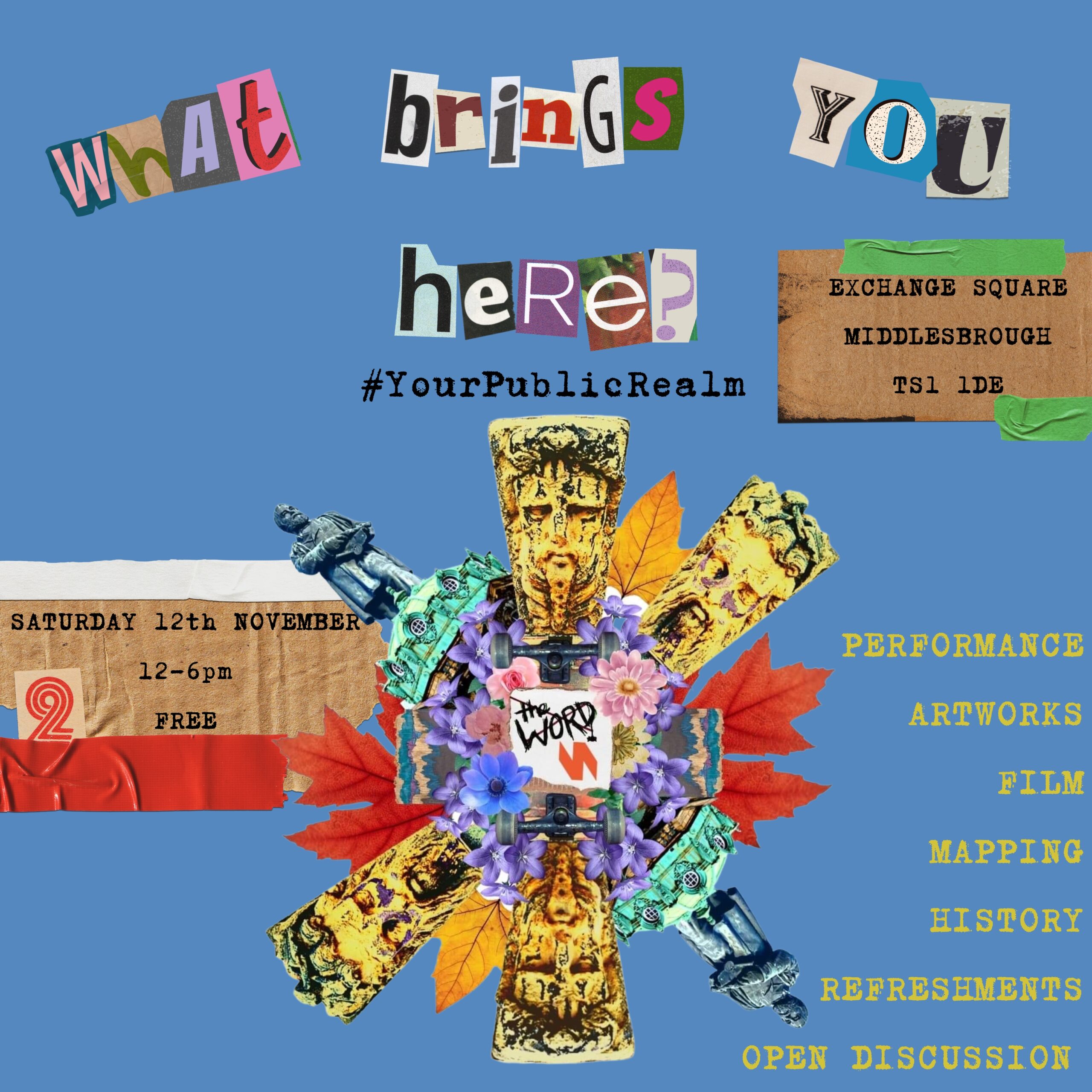 What Brings You Here Saturday 12th Nov 12 6pm Exchange Sq What Brings You Here Saturday 12th Nov 12 6pm Exchange Sq